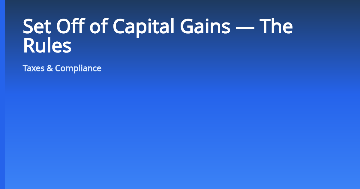 Set Off of Capital Gains — The Rules | VRD Nation